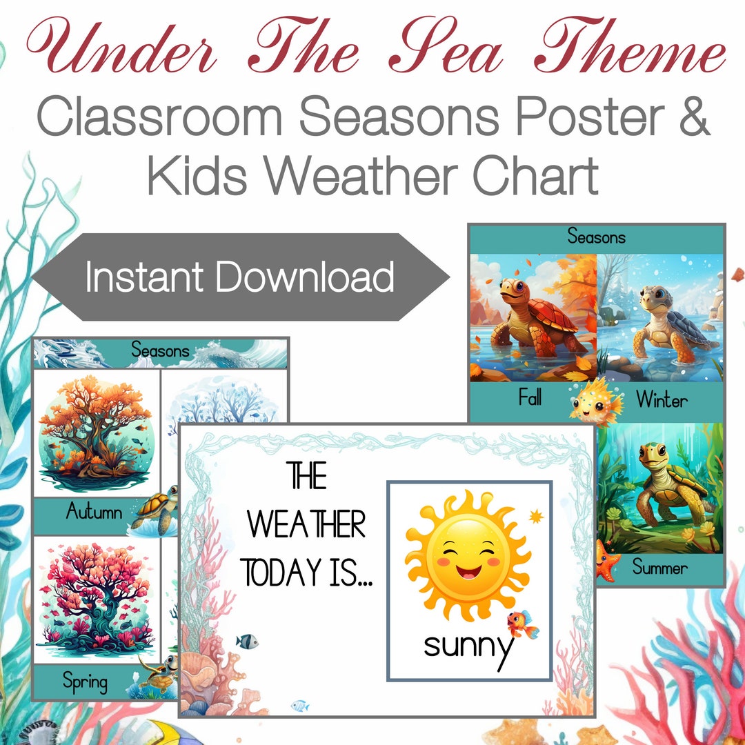 Under the Sea Classroom Theme Kids Weather Chart Printable All Seasons ...