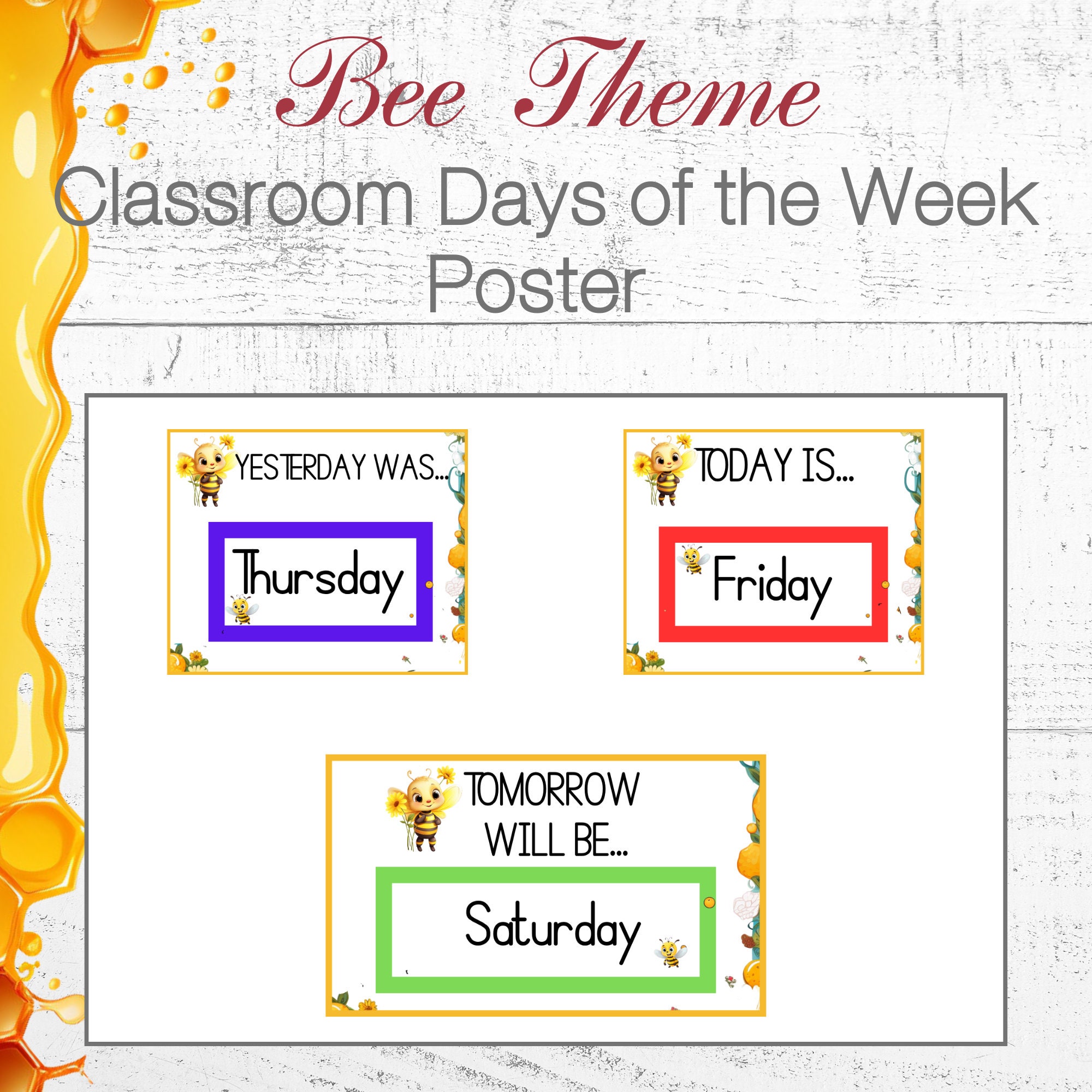 Bee Themed Classroom Days of the Week Poster Printable & Months of the ...
