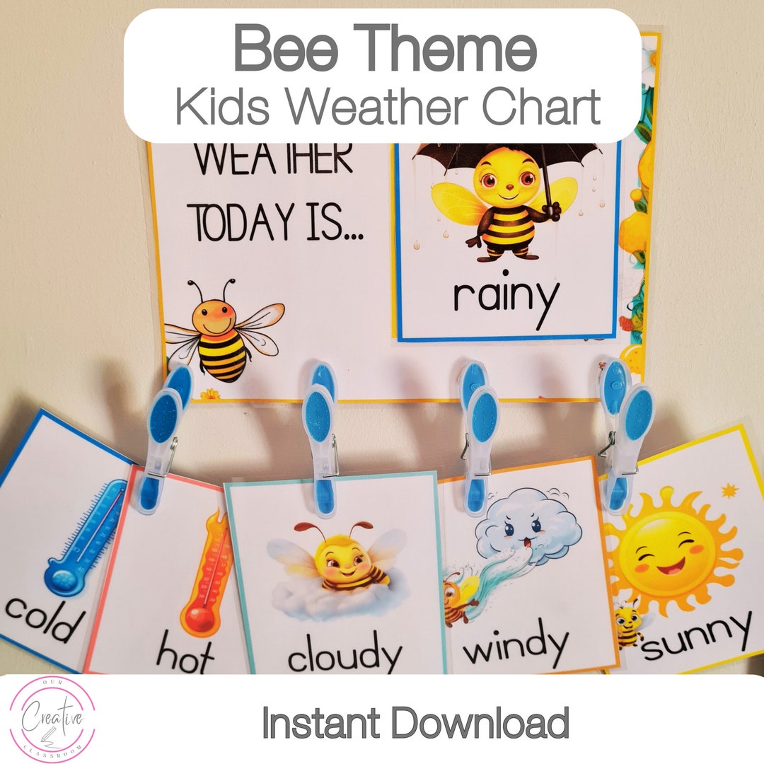 Bee Themed Classroom Kids Weather Chart Printable - All Seasons Posters ...