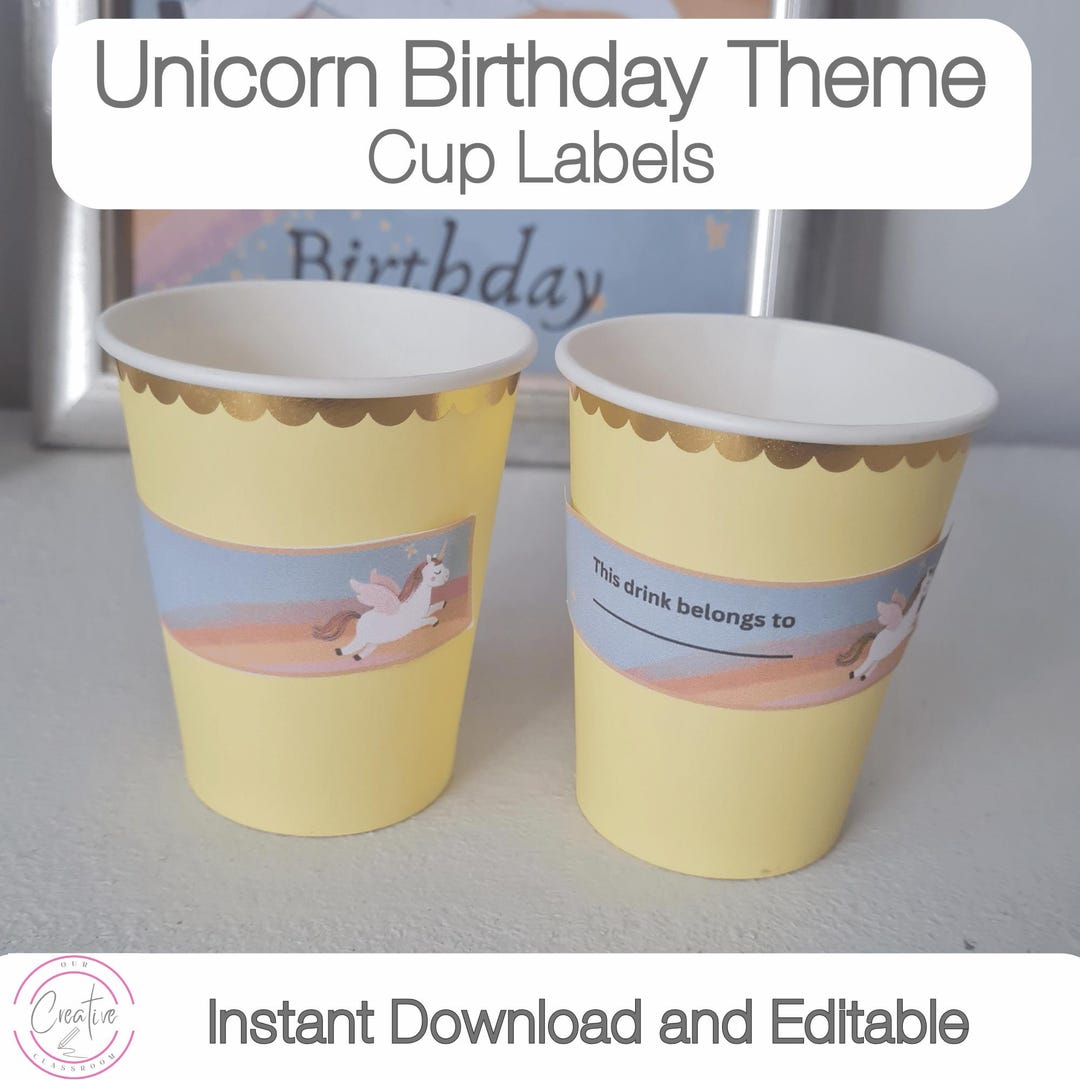 Unicorn Birthday-themed Cup Labels | Birthday Cup Labels | 3 Versions ...