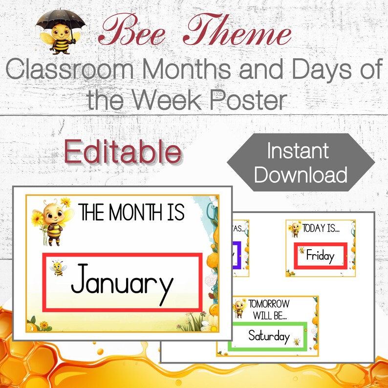 Bee Themed Classroom Days of the Week Poster Printable & Months of the ...