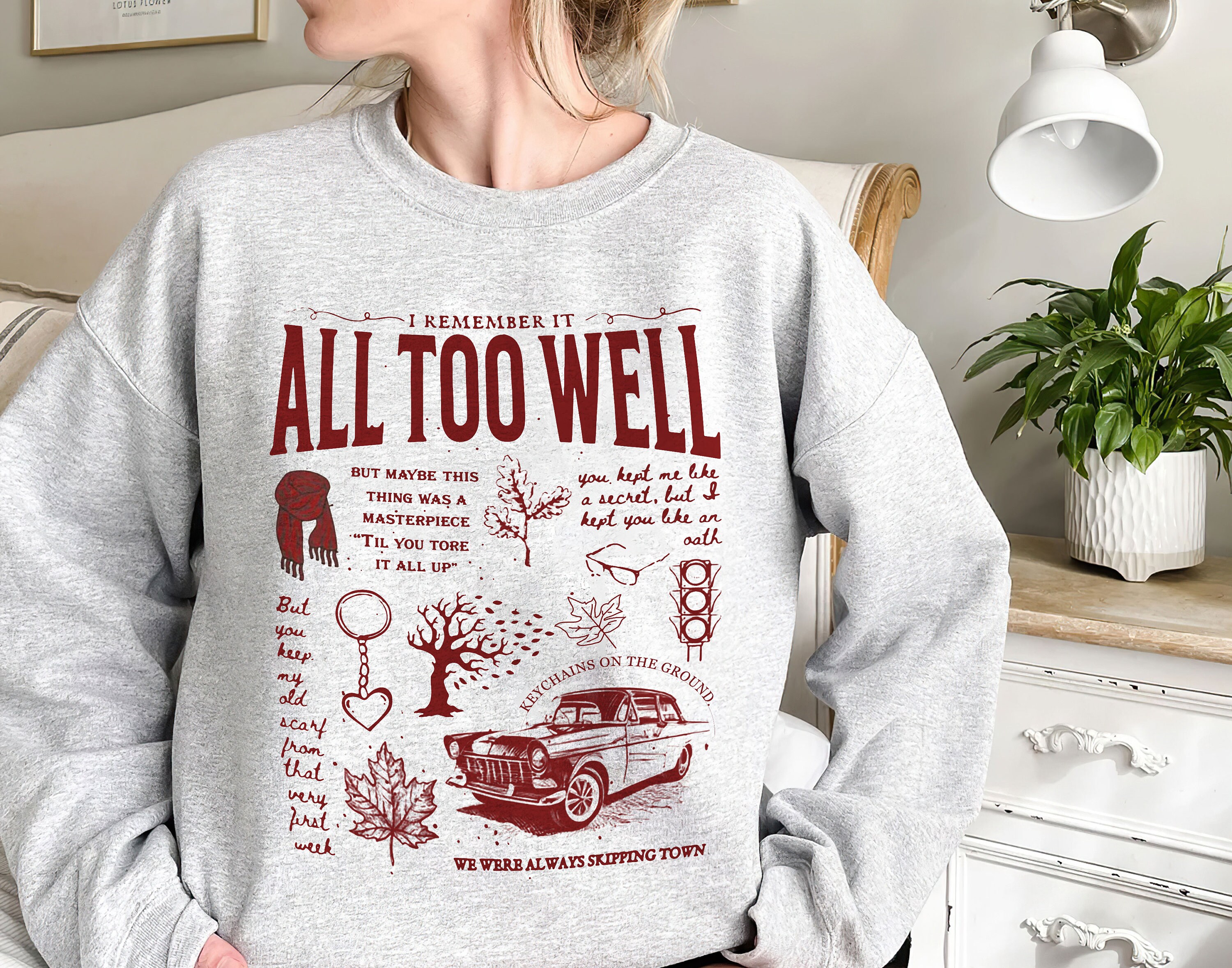 All Too Well Shirt, I Remember It Sweatshirt, All Too Well Hoodie ...