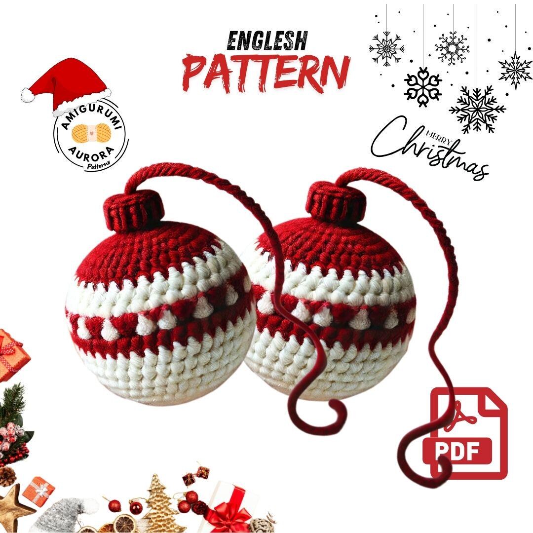 Amigurumi Christmas Ball Ornament Crochet Pattern – DIY Festive Holiday ...