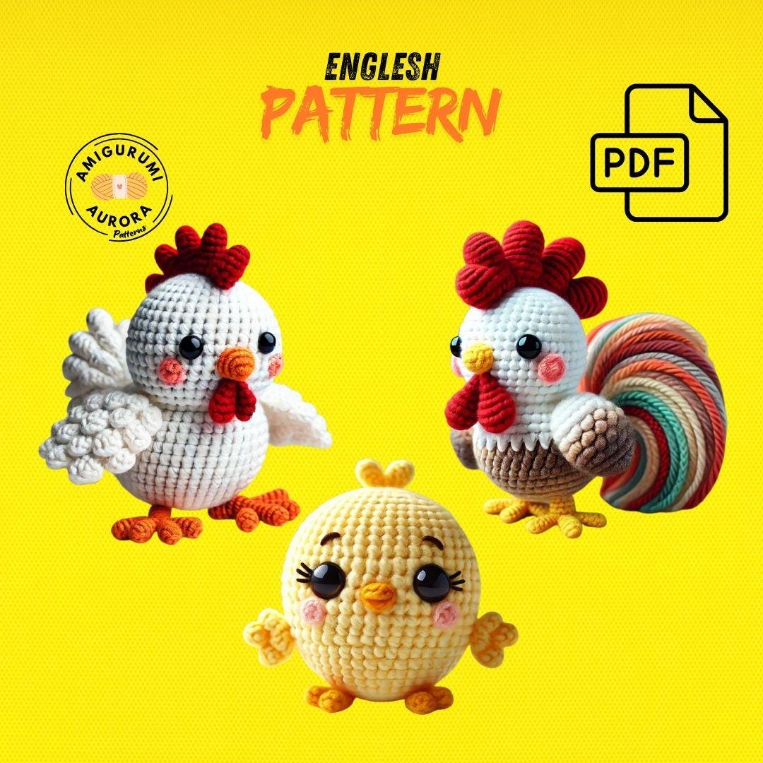 Amigurumi Chicken, Rooster, and Chick Crochet Pattern PDF in English ...