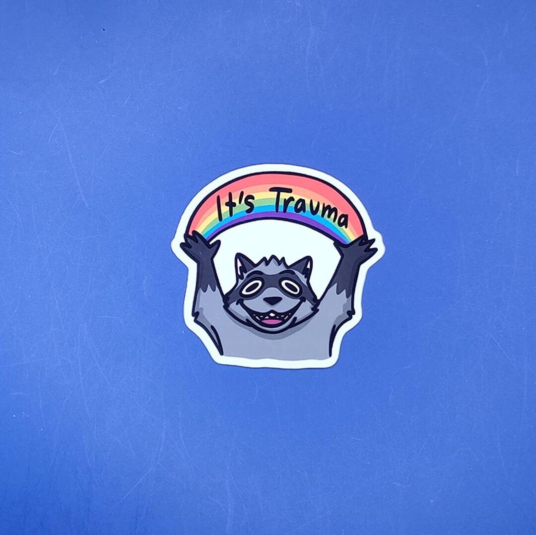 Trauma Raccoon Sticker | Vinyl Sticker | Funny Sticker - Etsy