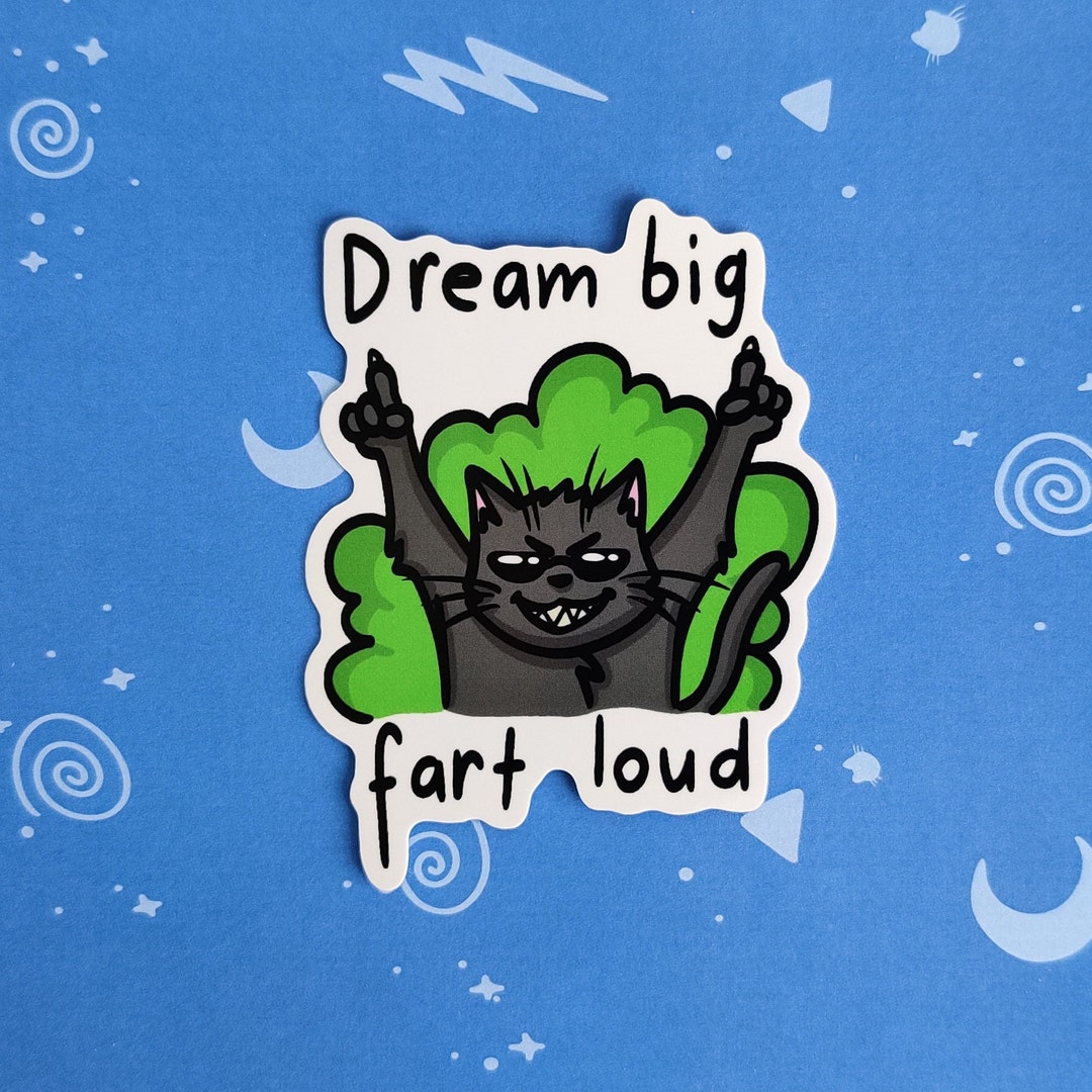Dream Big Cat Sticker Vinyl Sticker Funny Sticker - Etsy