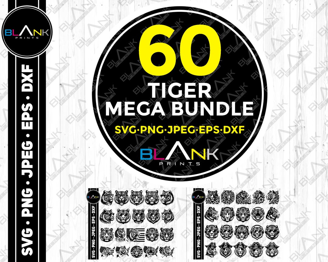 Tiger Mega Bundle Svg Png Jpeg Eps Dxf Engrave Silhouette Clipart ...