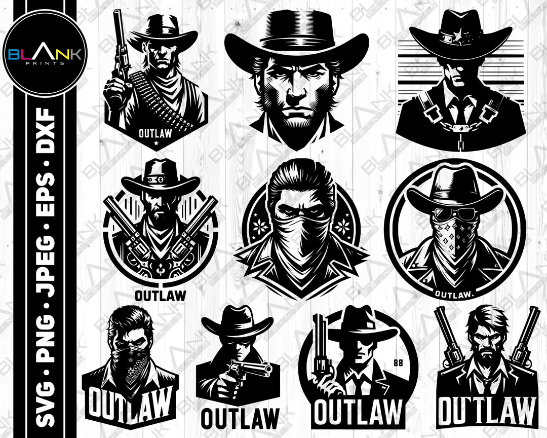 Outlaw Bundle Svg Png Jpeg Eps Dxf Bundle Silhouette Clipart Cricut ...