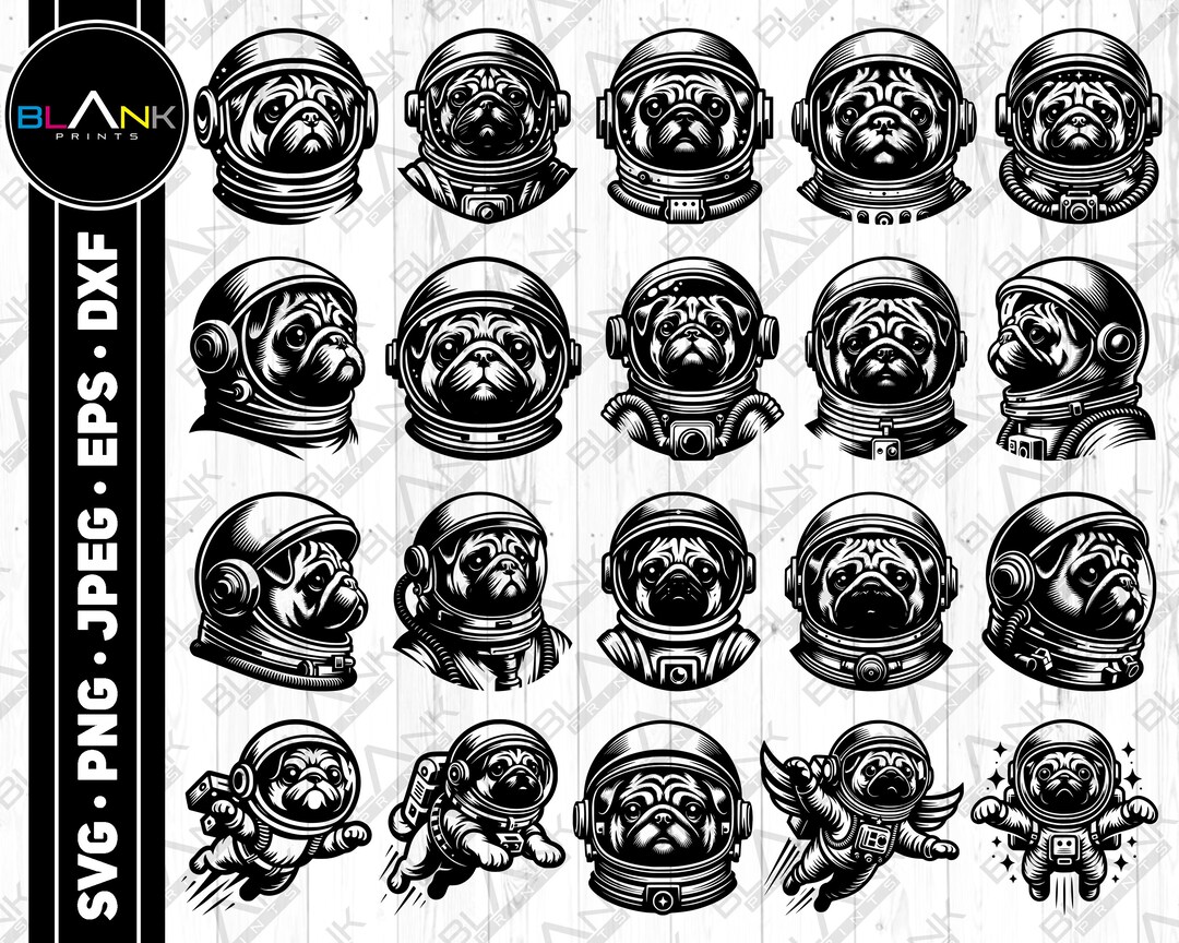Astronaut Pug Bundle Svg Png Jpeg Eps Dxf Bundle Silhouette Clipart ...