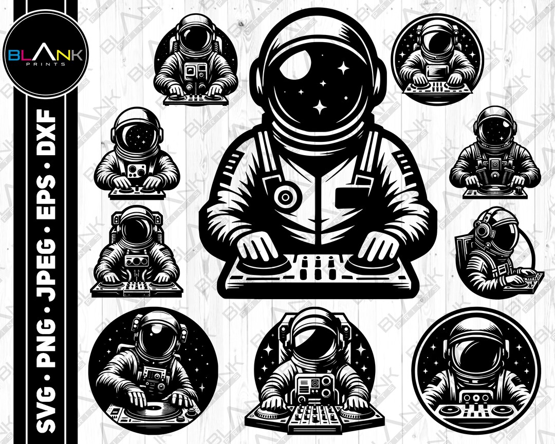 Astronaut Dj Svg Png Jpeg Eps Dxf Bundle Silhouette Cricut Commercial ...