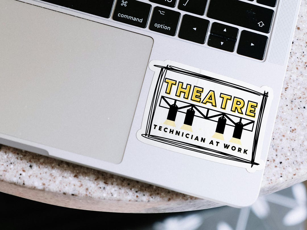 Theatre Technician at Work Glossy Sticker | Theatre Stickers - Etsy