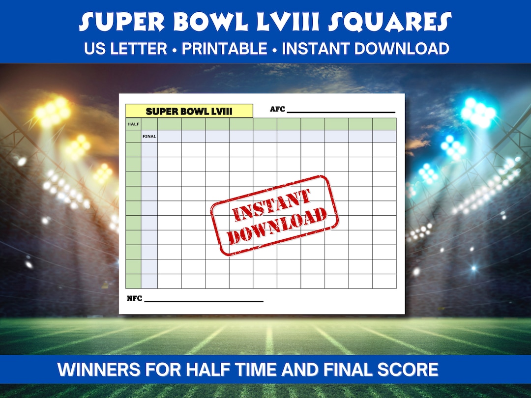 Super Bowl LVIII 100 Squares Halftime and Final Scores Printable ...