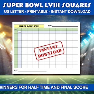 Super Bowl LVIII 100 Squares Halftime and Final Scores Printable ...