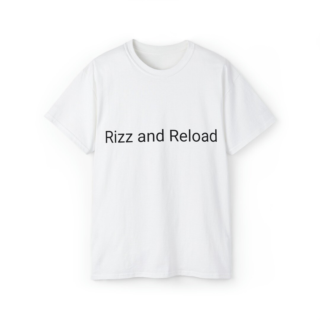 Rizz and Reload Shirt - Etsy