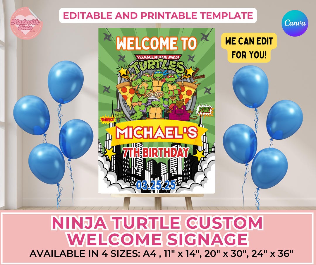 Editable Turtle Ninja Birthday Party Welcome Signage, Turtle Ninja ...