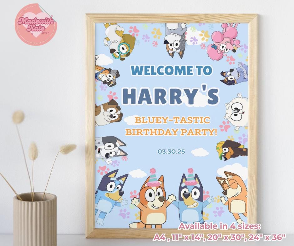Bluey Birthday Party Welcome Signage Template, Editable Bluey Blue ...