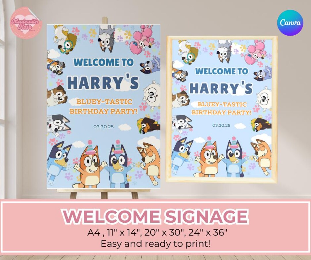 Bluey Birthday Party Welcome Signage Template, Editable Bluey Blue ...