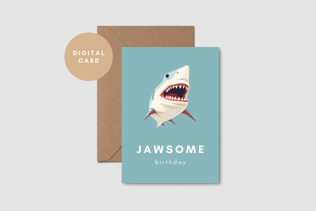 Jawsome Birthday Card // Shark Birthday Card // Printable Birthday Card ...