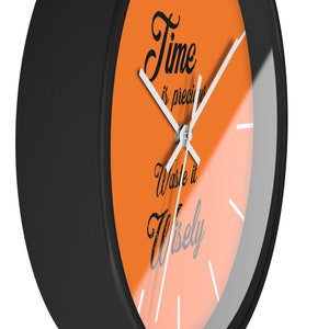 Time is Precious Wall Clock, Inspirational Wall Clock, Motivational ...