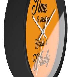 Time is Precious Wall Clock, Motivational Clock, Inspirational Wall ...