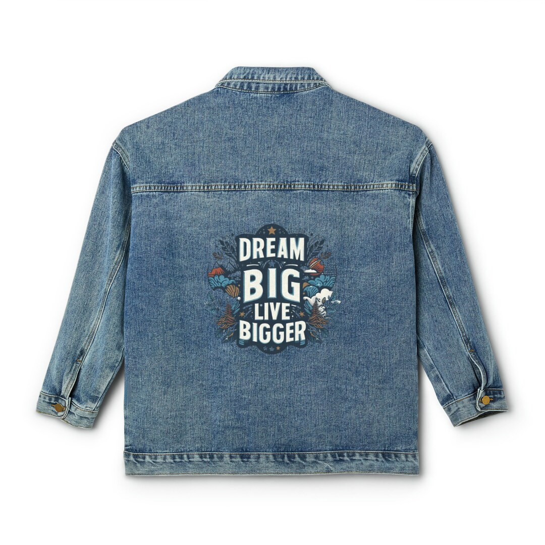 Women Denim Jacket, Dream Big Jean Jacket, Printed Denim Jackets ...
