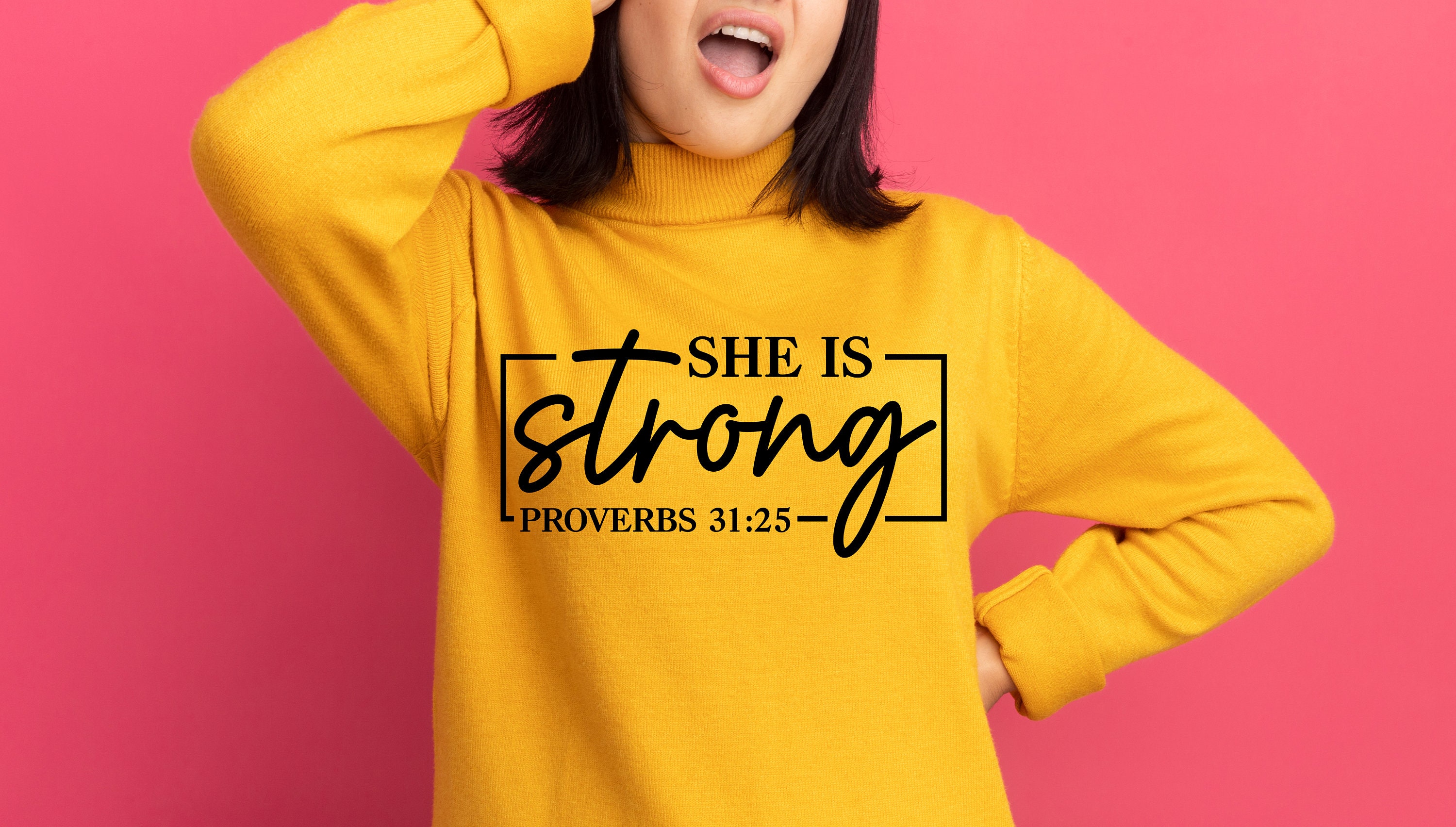 She Is Strong Svg Proverbs 31 25 Svg Religious Svg Bible Quote Svg