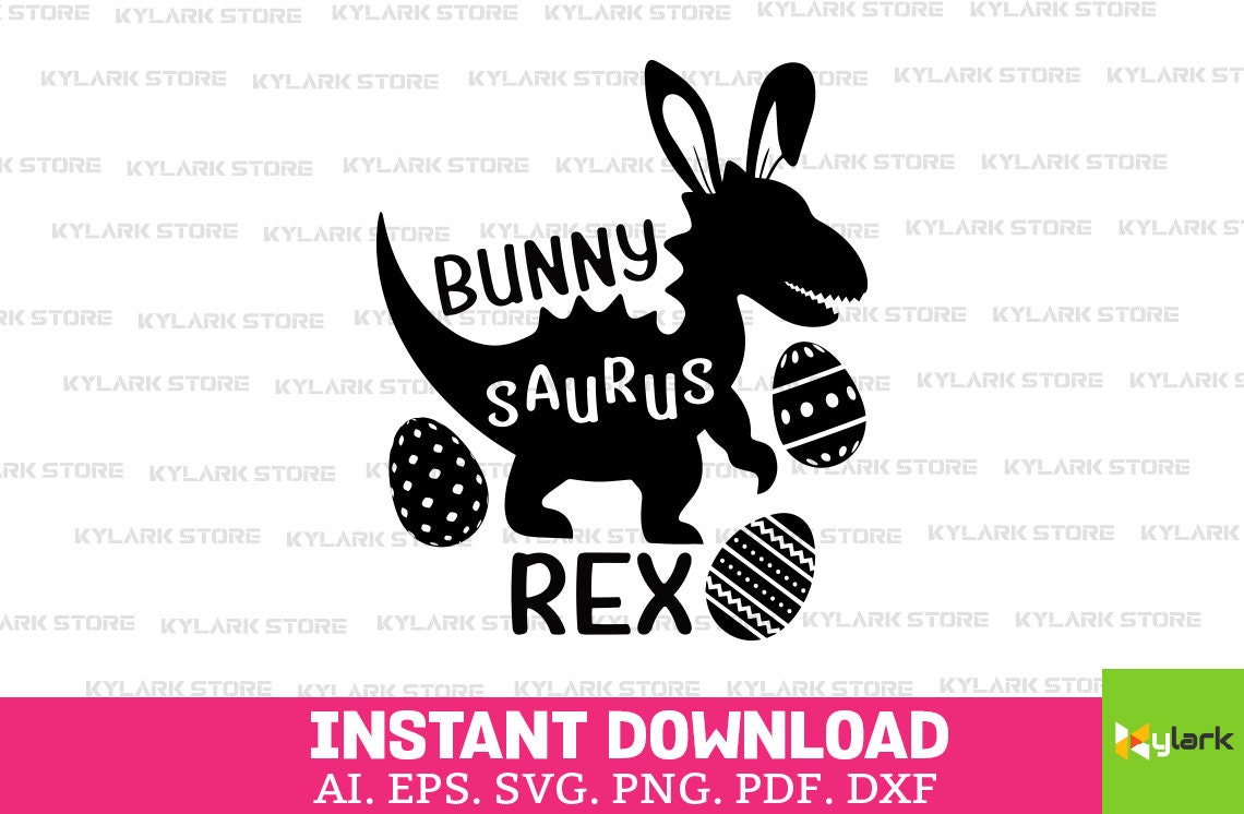 Bunny Saurus Rex SVG, Easter Dinosaur Svg, T-rex Bunny Svg, Happy ...