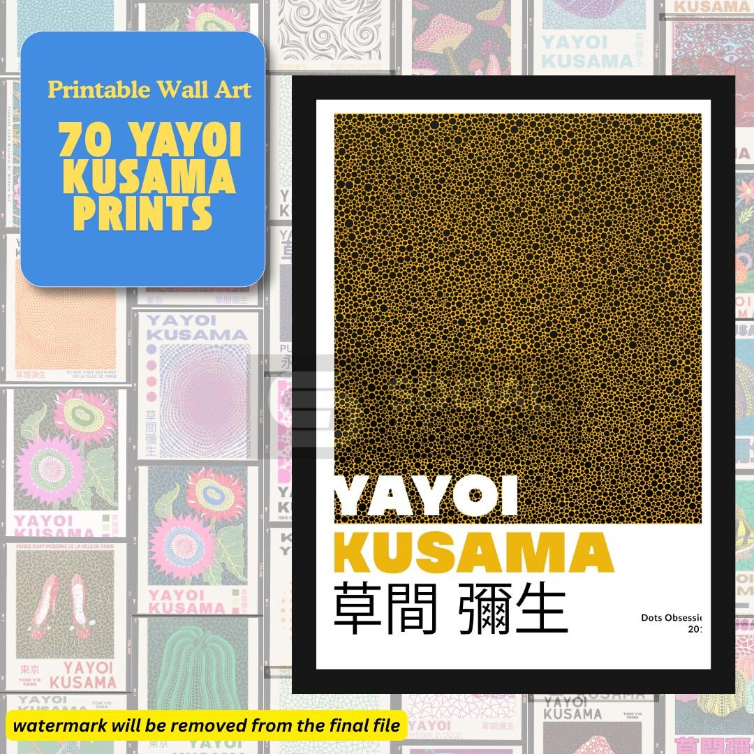 Yayoi Kusama Dots Obsession Yayoi Kusama Art Prints 70 Printable ...