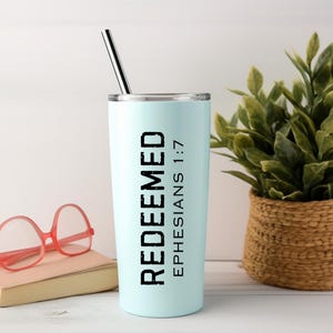 Redeemed Car Decal - Ephesians 1 7 Scripture Quote for Faithful Drivers ...