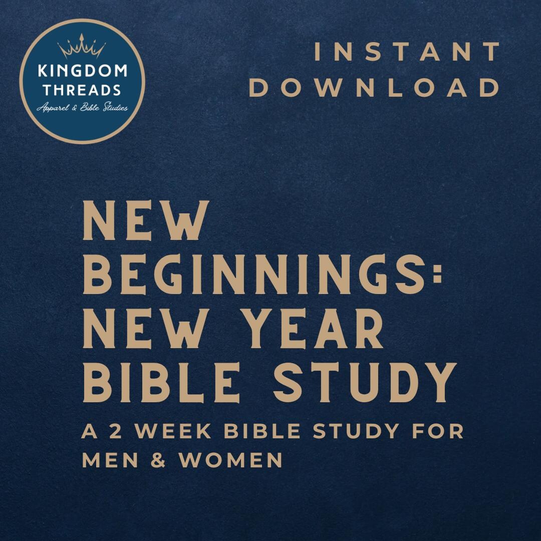 New Beginnings for the New Year Bible Study: Two-week Scripture Study ...