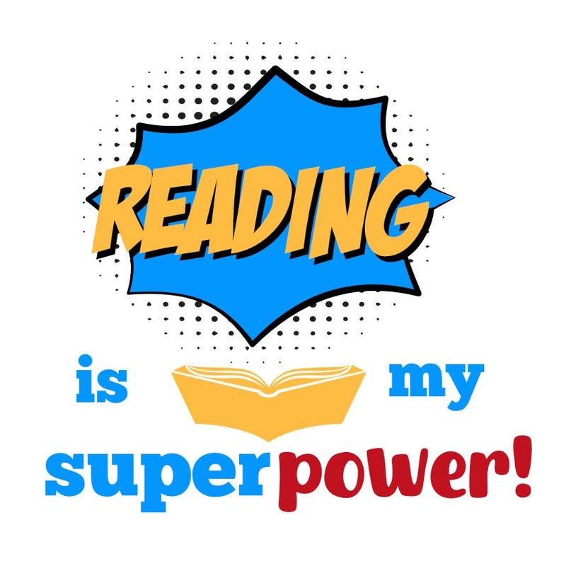 Reading is My Superpower - Etsy