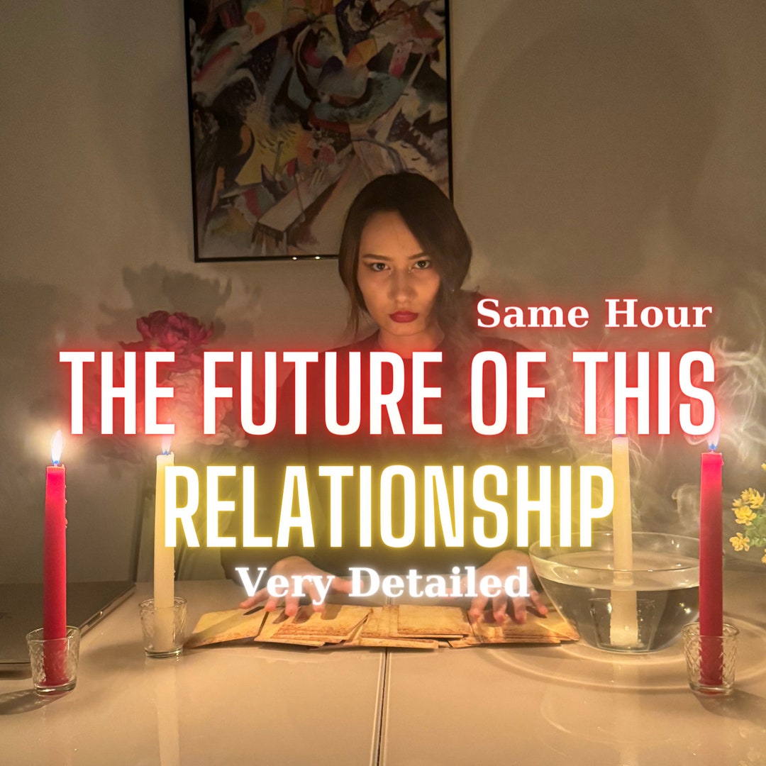 The Future of This Relationship, Future Love Tarot Reading, Very ...