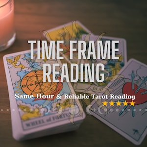 2 Questions Time Frame Tarot Reading, When Will It Happen?, Very ...