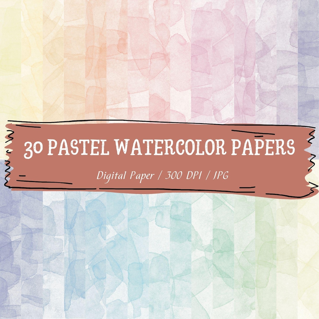 30 Pastel Watercolor Digital Paper: Abstract Backgrounds (digital ...
