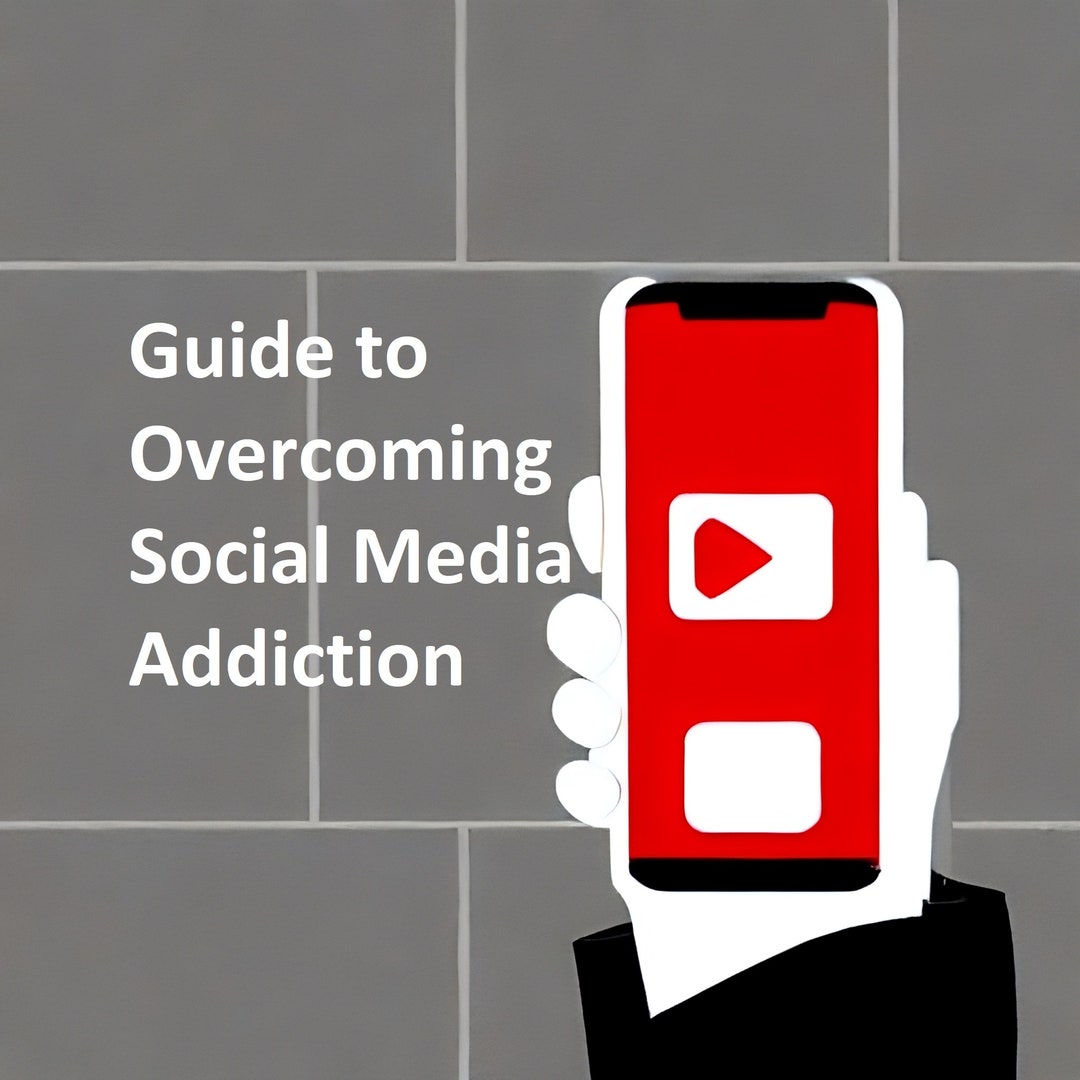 Guide to Overcoming Social Media Addiction, Ways to Get Rid of ...