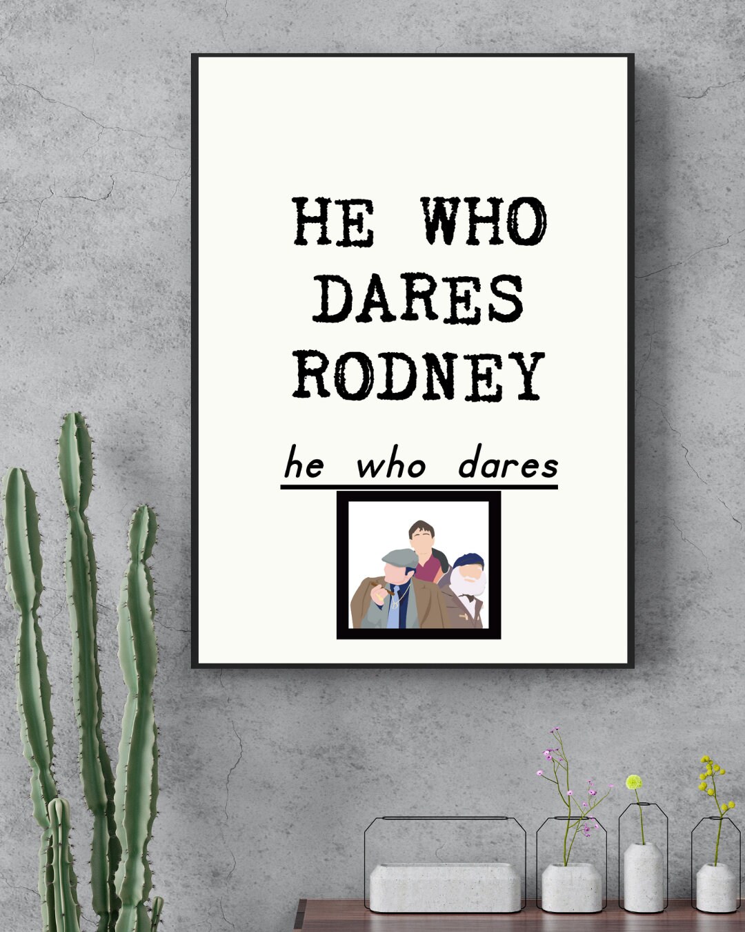 Only Fools He Who Dares Rodney Digital Print - Etsy