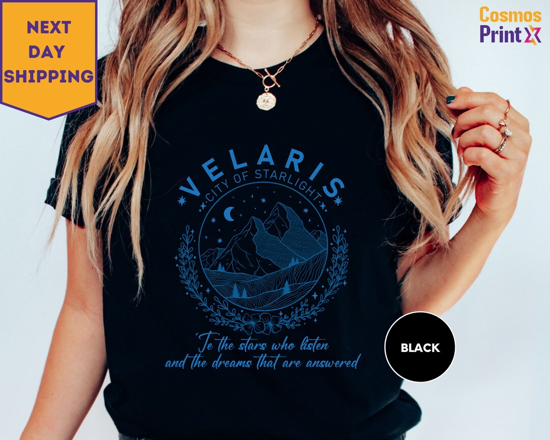 Velaris City of Starlight Shirt, Court of Dreams Tshirt, Acotar Velaris ...