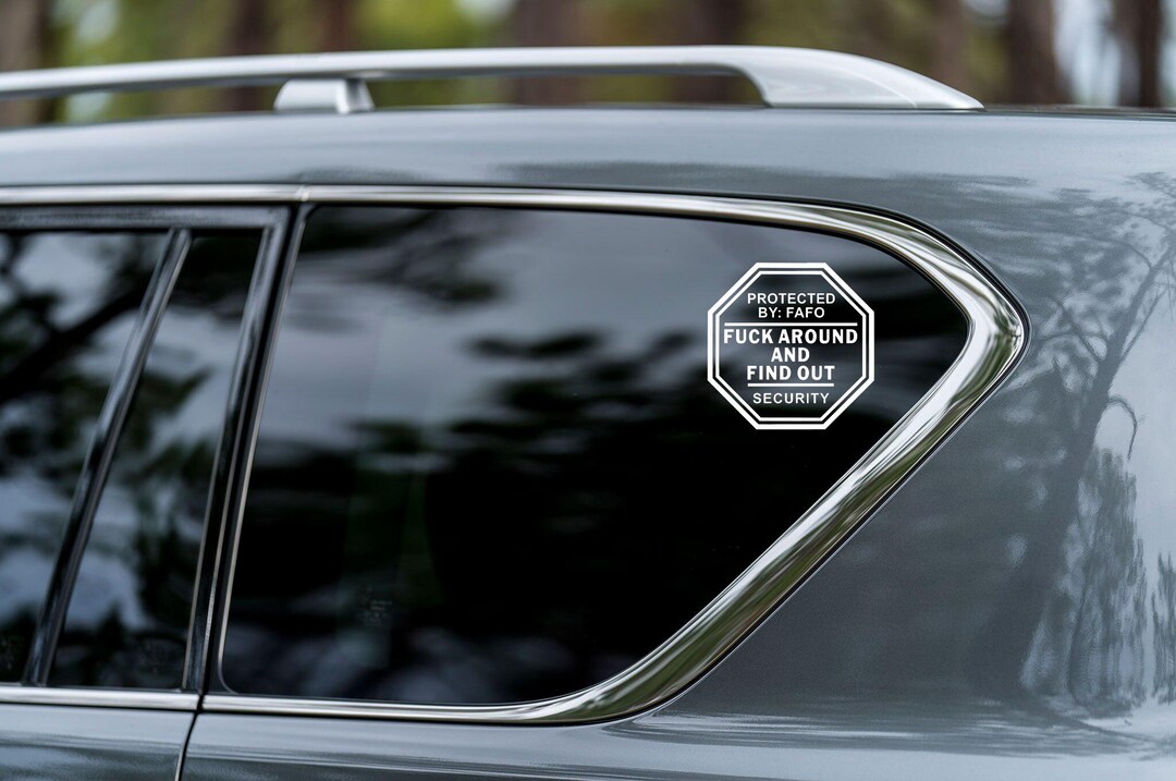 FAFO Security Fun Vinyl Car Decal Starting at 6.99 - Etsy