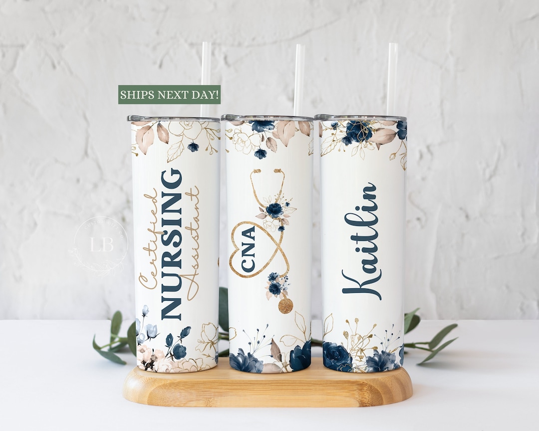 Personalized CNA Tumbler, Gift for CNA, Certified Nursing Assistant ...