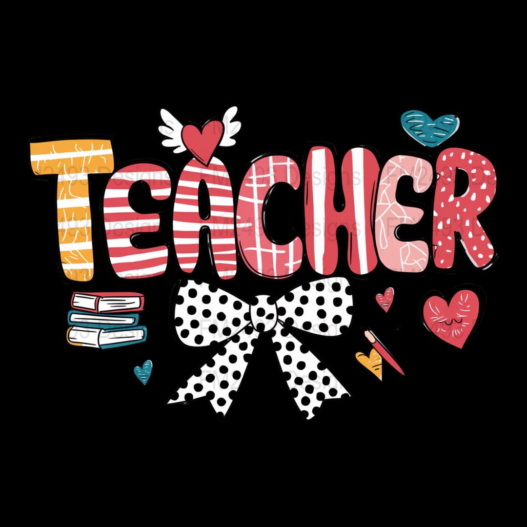 Teacher Digital Art, Teacher Appreciation Print, Teacher Sublimation ...