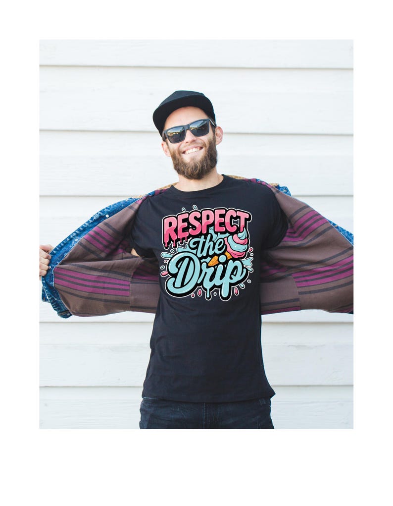 Respect the Drip Digital Art, Ice Cream Cone Graphic, Trendy Slogan ...
