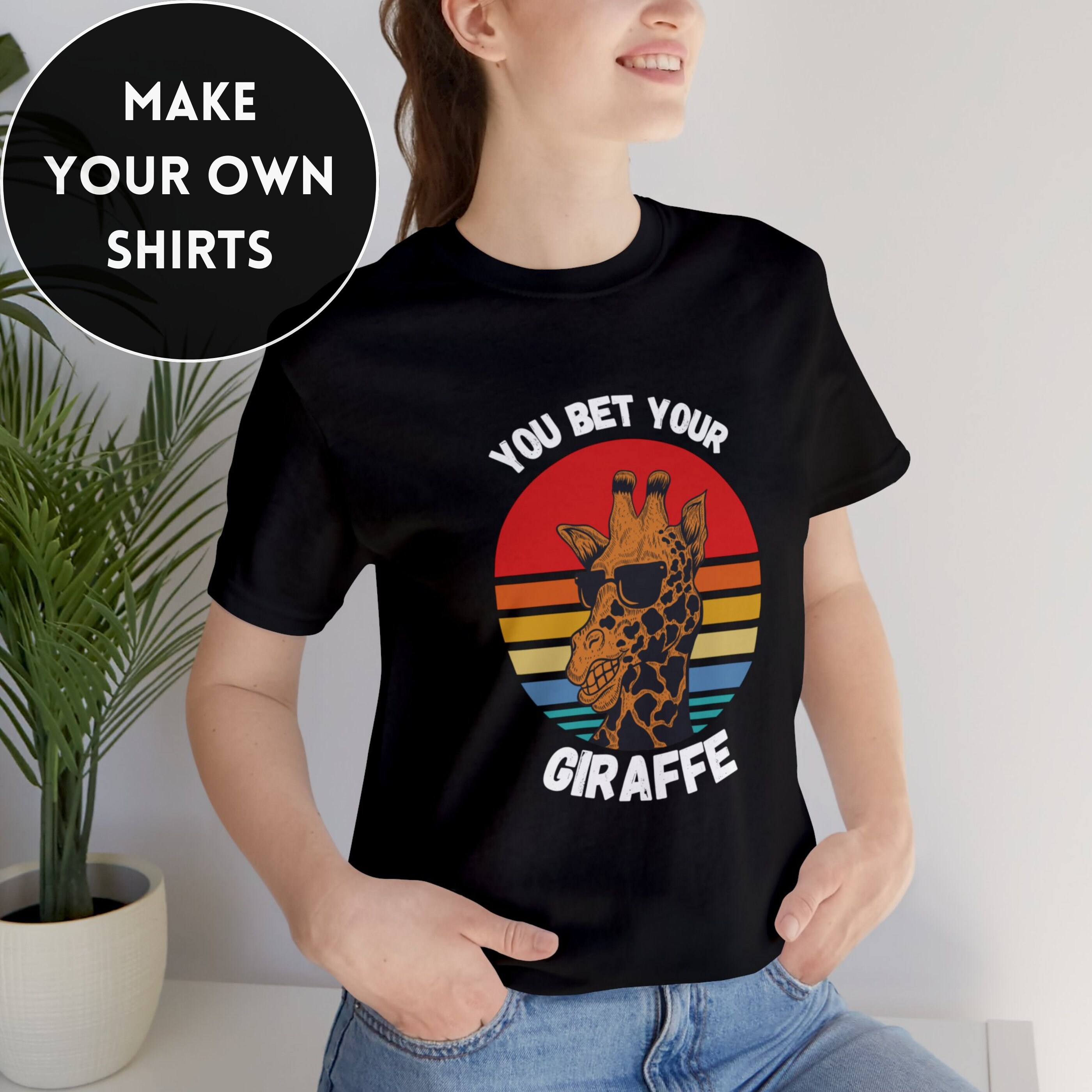 You Bet Your Giraffe Shirt Design, Funny Giraffe Graphic, Miami Sunset ...
