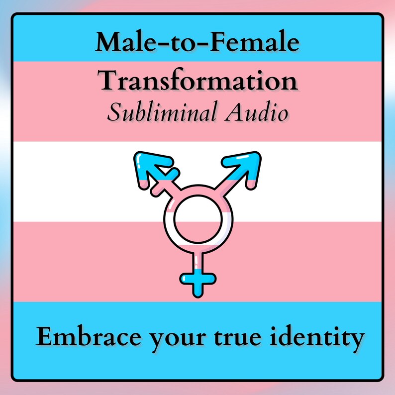 Male-to-female Transgender Subliminal, Powerful Subliminal Affirmations ...