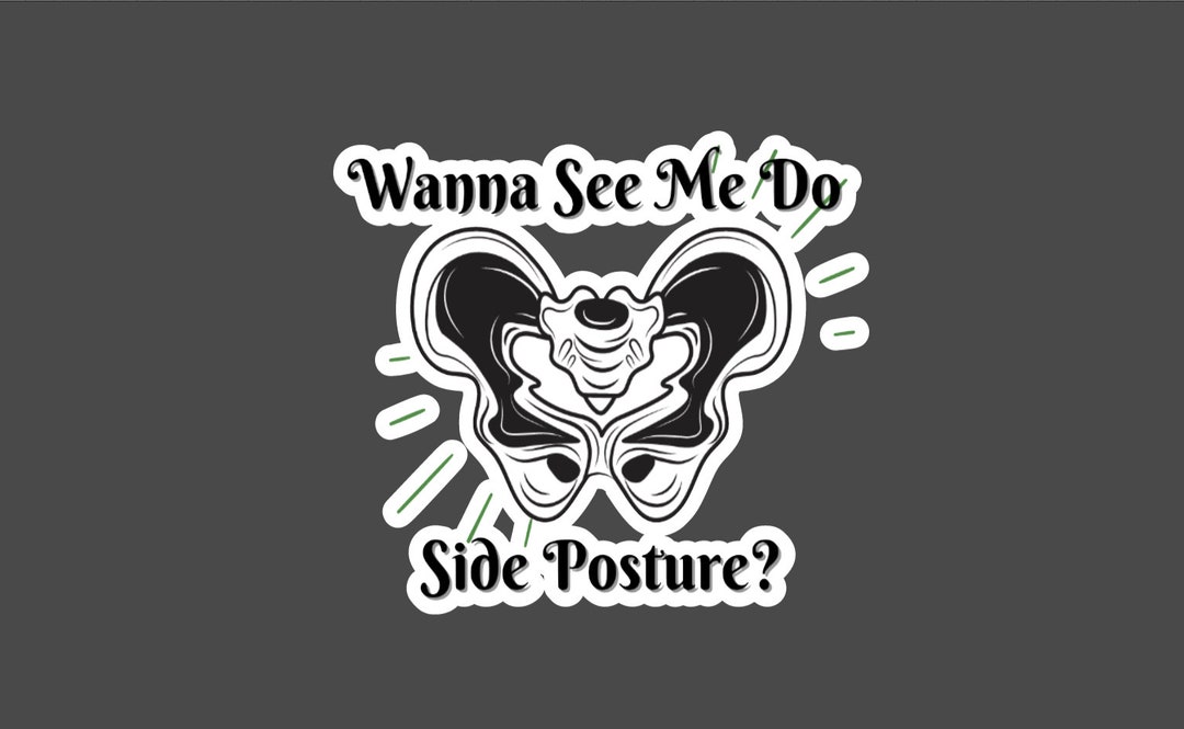 Funny Chiropractic Side Posture Sticker - Etsy
