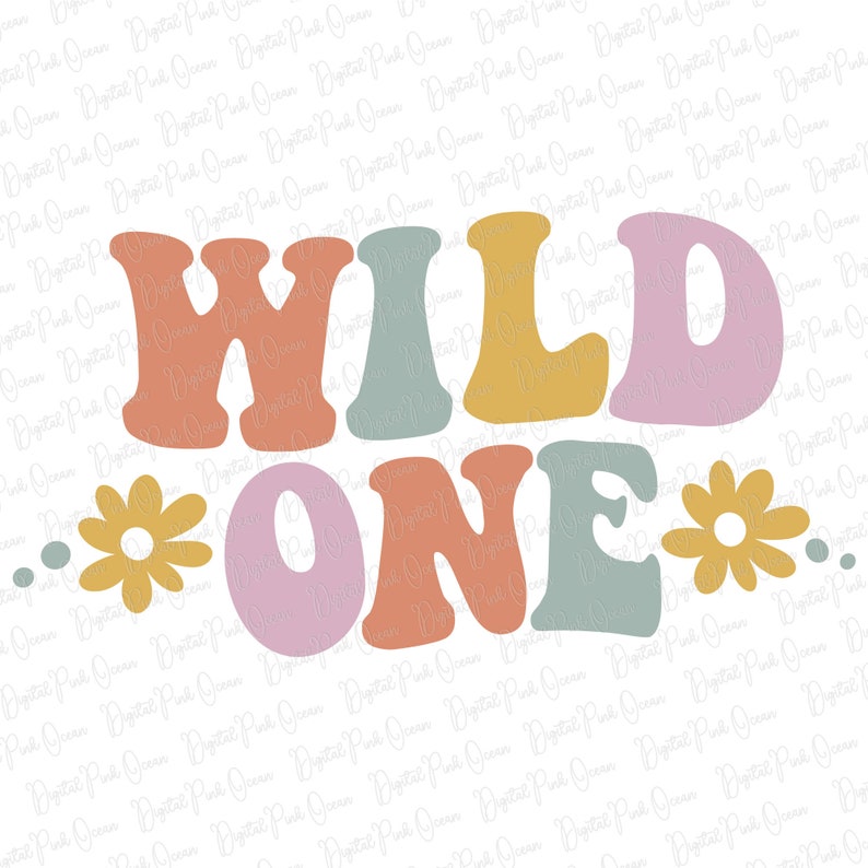 Wild One Birthday SVG, Groovy Floral Design (SVG, PNG) - Etsy
