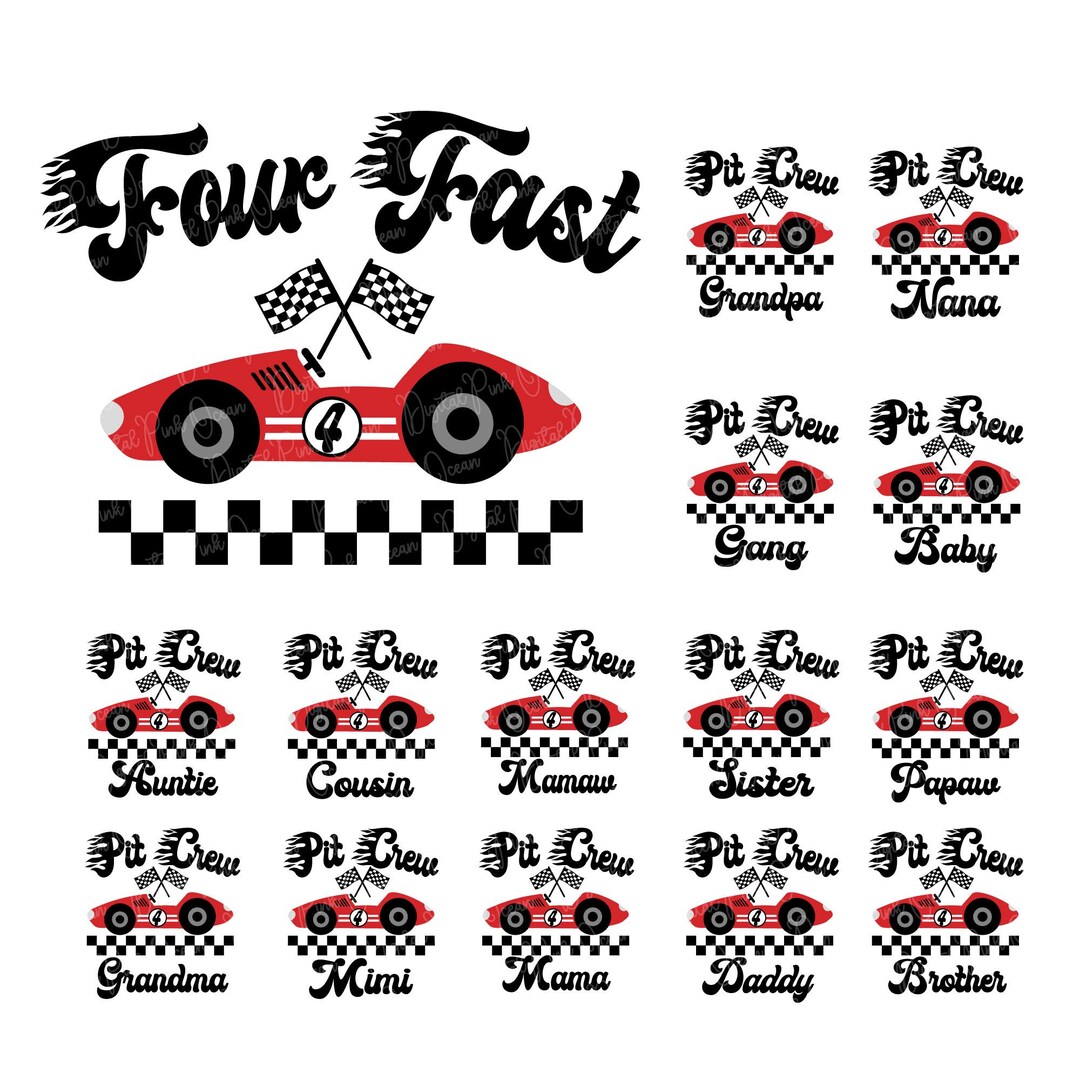 Four Fast Svg, Four Fast Png, Four Fast Birthday Svg, Pit Crew Svg, Pit ...