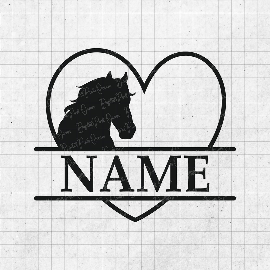 Horse Split Name Frame SVG PNG DXF, Horse Heart Svg, Horse Monogram Svg ...