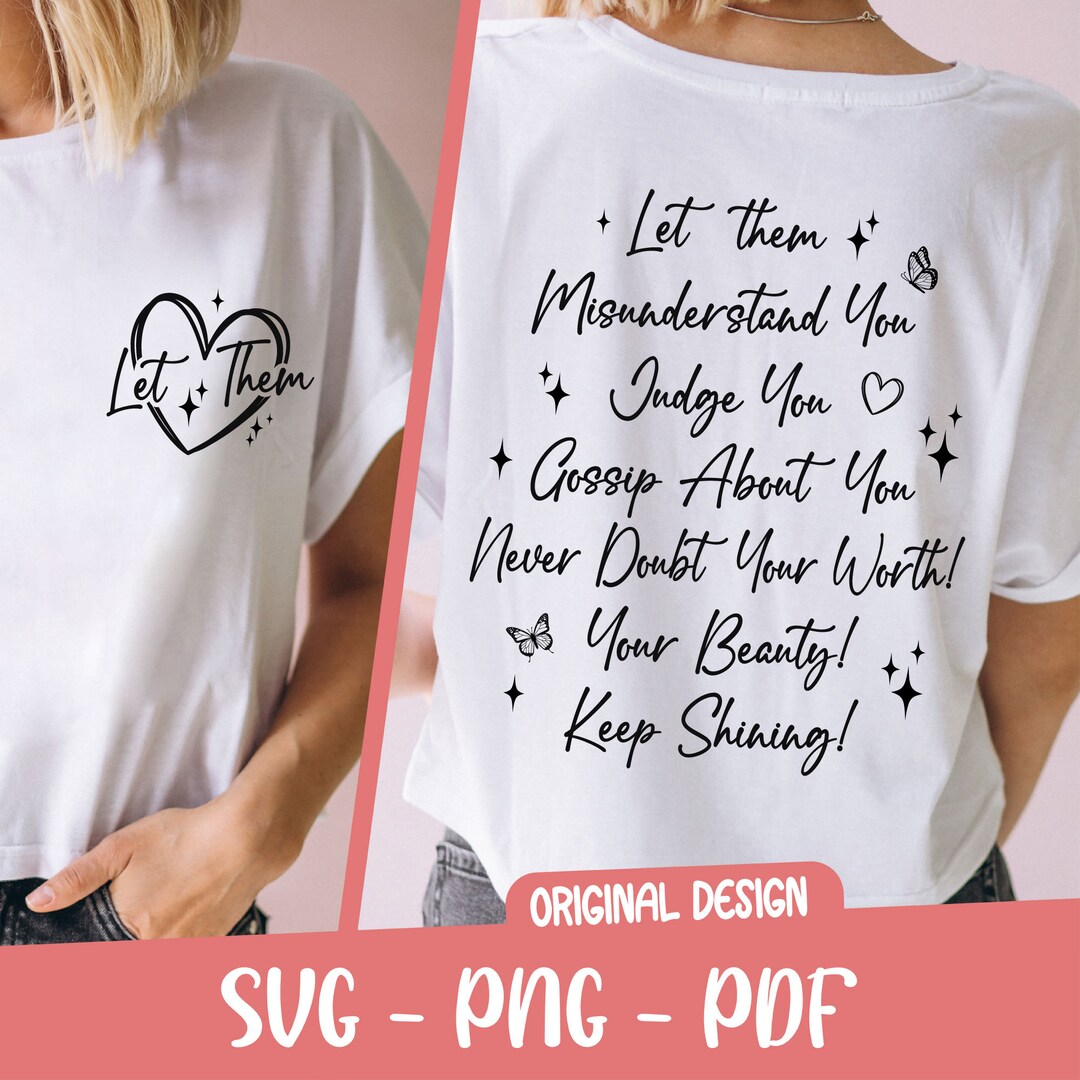 Let Them SVG PNG PDF, Inspirational Svg, Motivational Svg, Keep Shining ...