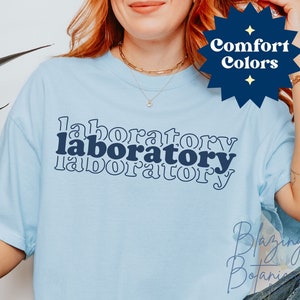 Laboratory Comfort Colors Long Sleeve Tee, Sweatshirt, T Shirt Medical ...