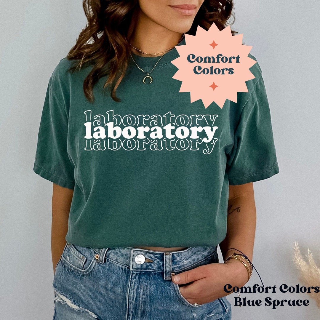 Laboratory Comfort Colors Long Sleeve Tee, Sweatshirt, T Shirt Medical ...